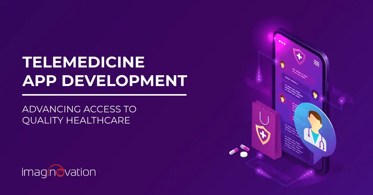 Mastering Telemedicine App Development In 2023 A Guide