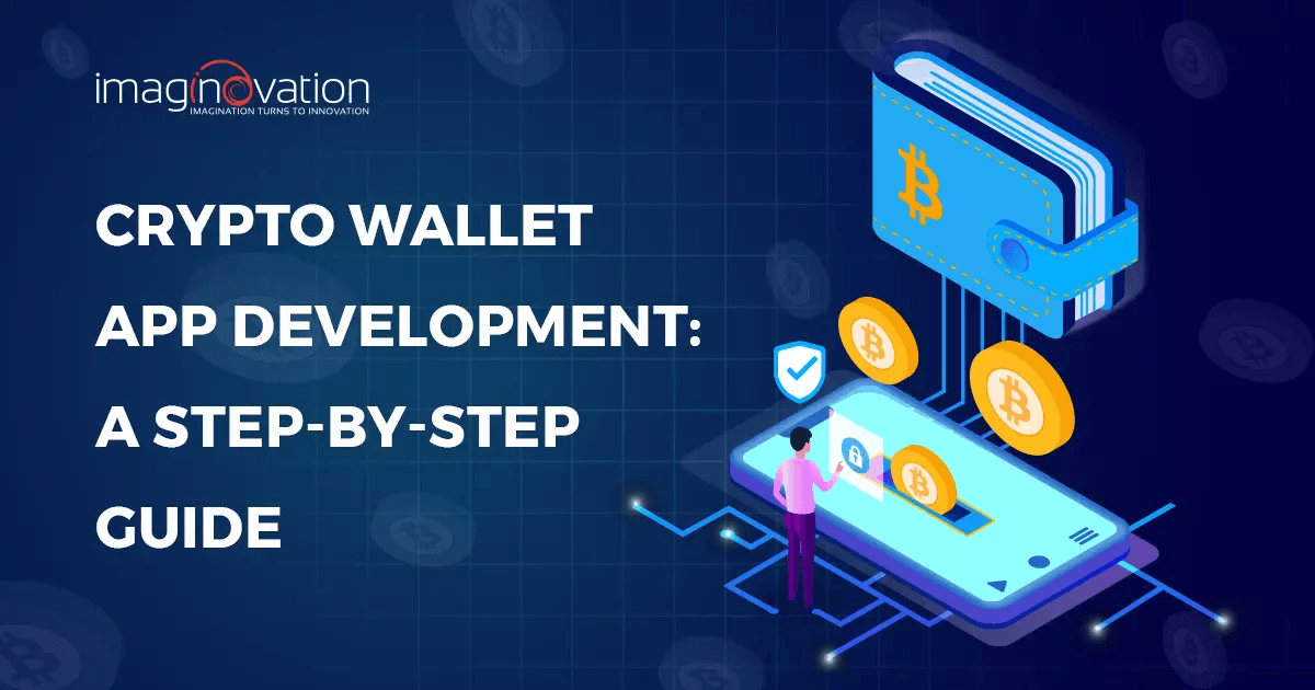 A Step-by-Step Guide to Crypto Wallet App Development