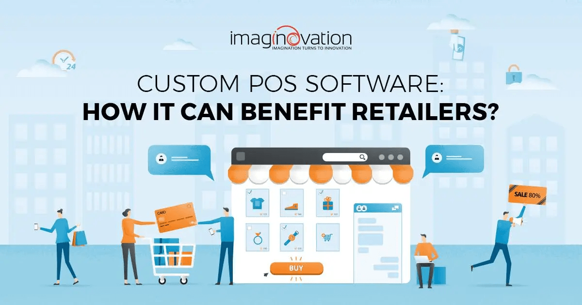 Developing a Custom POS Software to Boost Retail Experience