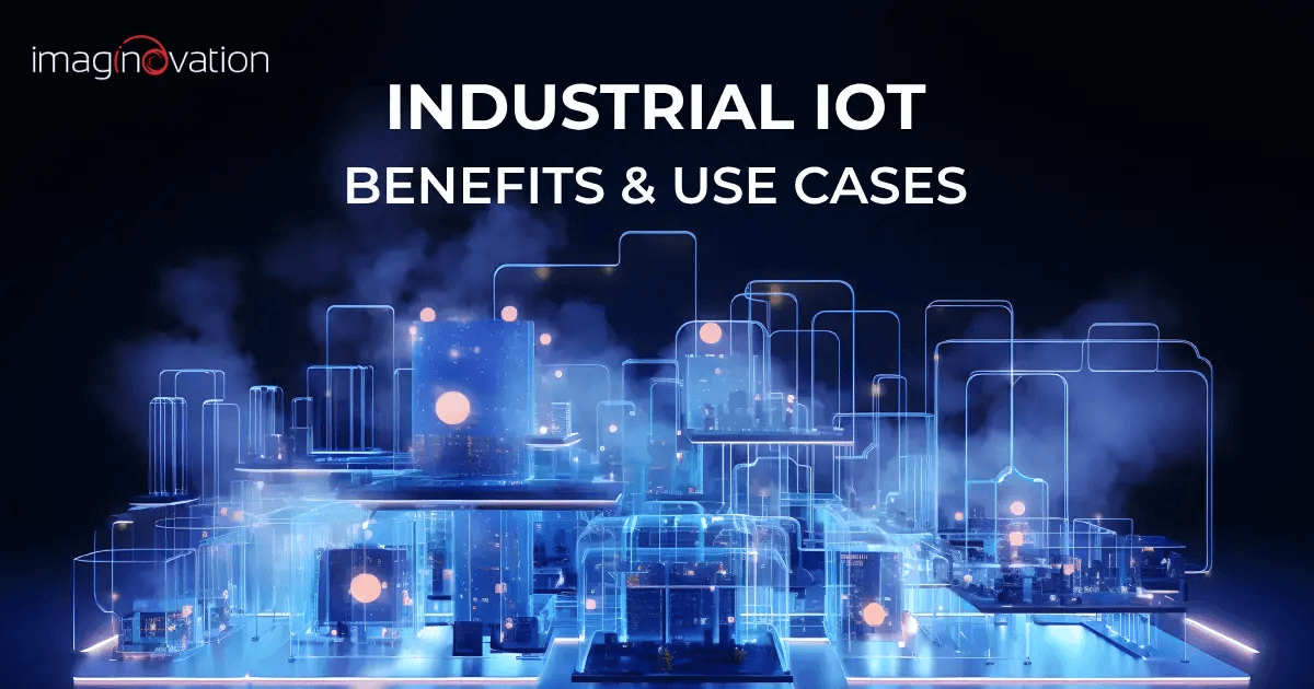 IIoT Explained: Benefits, Use Cases, and Challenges IIoT Explained: Benefits, Use Cases, and Challenges